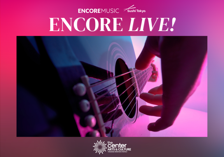 Encore Live! - The Center